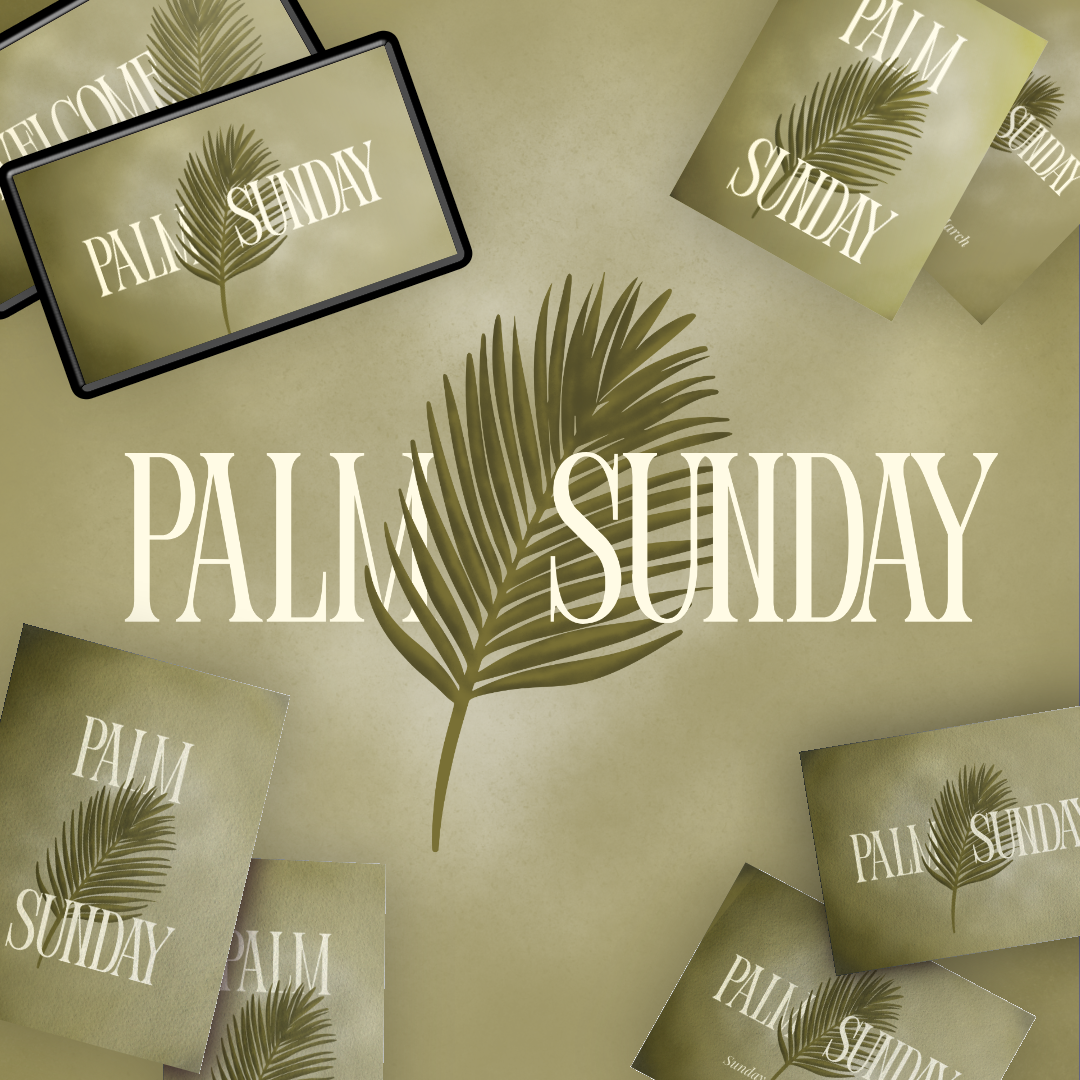 Palm Sunday Canva Template - Greater Worth